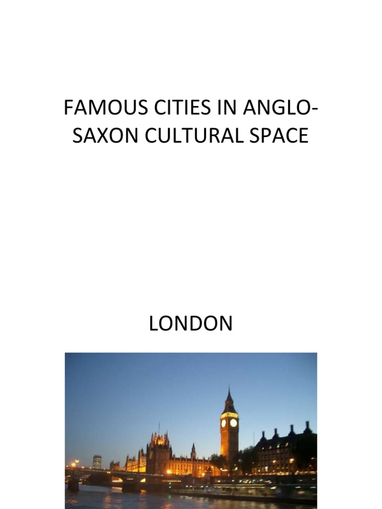 Famous Cities in Anglo-Saxon Cultural Space | PDF | London | Birmingham