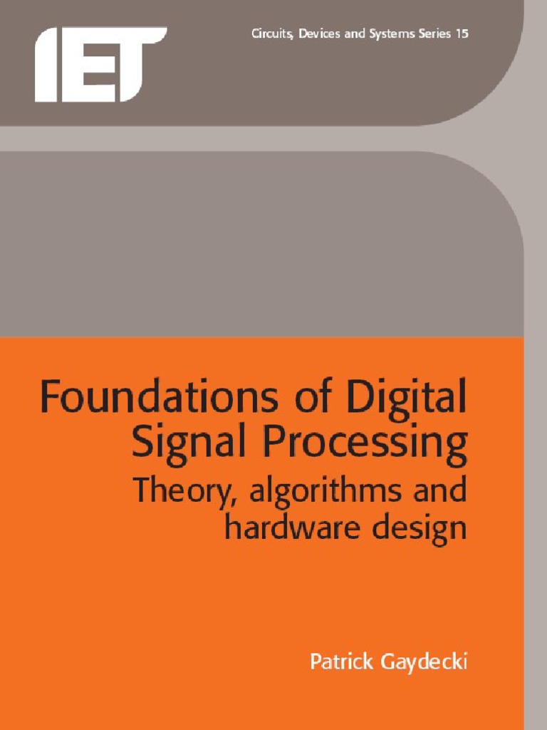 Foundation of Digital Signal Processing | PDF | Digital Signal ...