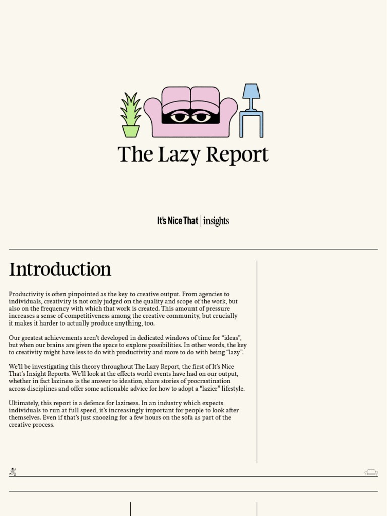 It's Nice That Insights - The Lazy Report | PDF | Creativity | Guilt ...