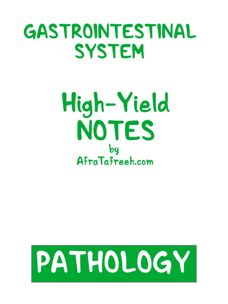 Gastrointestinal Pathology High-Yield Notes | PDF | Gallbladder | Bile