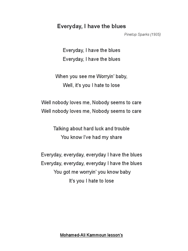 Everyday I Have the Blues Lyrics | PDF | Poetry