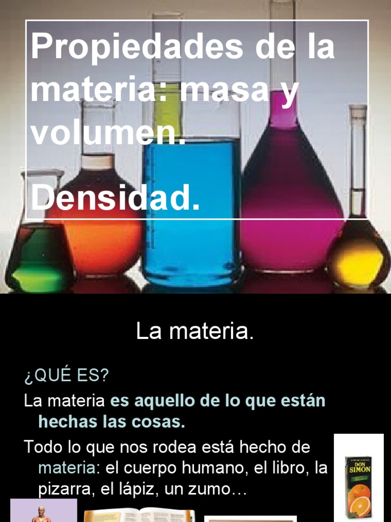 Materia Masa Volumen Y Densidad Las Propiedades Y Estados De La