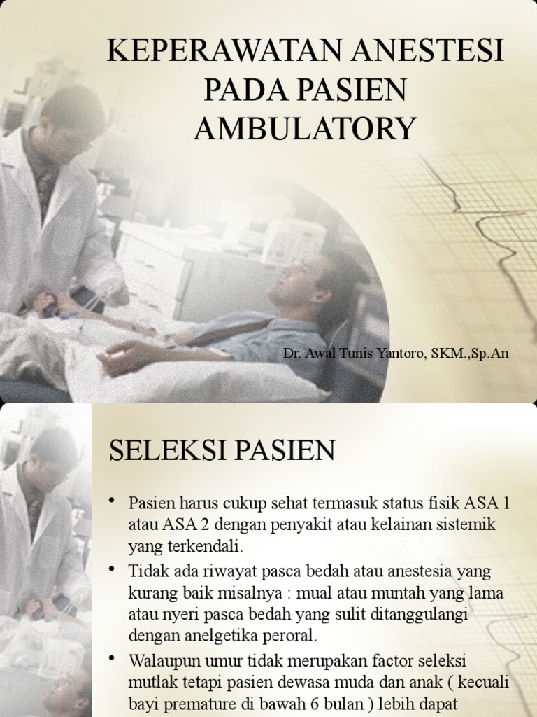 Ambulatory Anesthesia Ken | PDF | Sains & Matematika