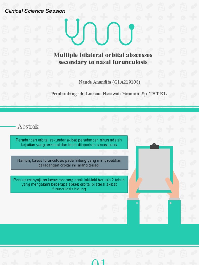 CSS Nanda Anandita - Multiple Bilateral Orbital Abscesses Secondary To Nasal Furunculosis | PDF