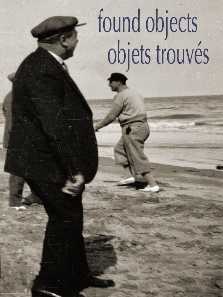 Found Objects/objets Trouvés | PDF