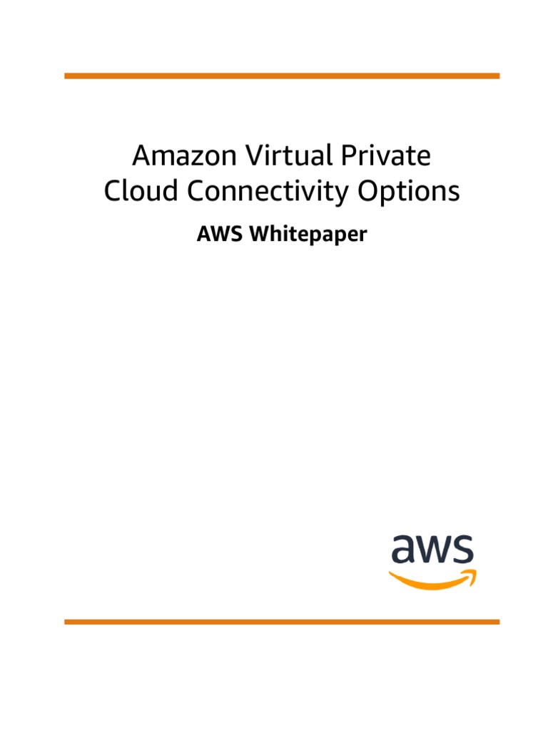 Aws VPC Connectivity Options | PDF | Virtual Private Network | Computer Network