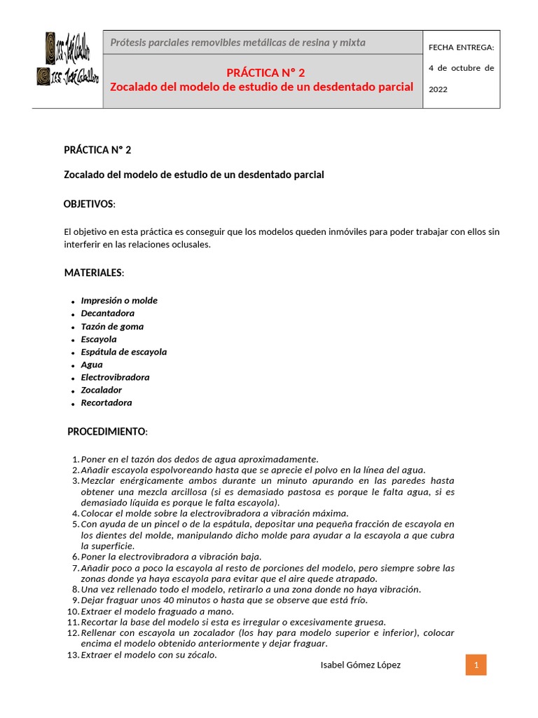 PRÁCTICA #2 Zocalado Del Modelo de Estudio de Un Desdentado Parcial | PDF | Dentadura postiza | Agua