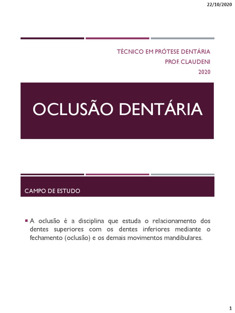 Oclusão Dentária TPD - Aula 1 - Introdução Ao Estudo Da Oclusão | PDF ...