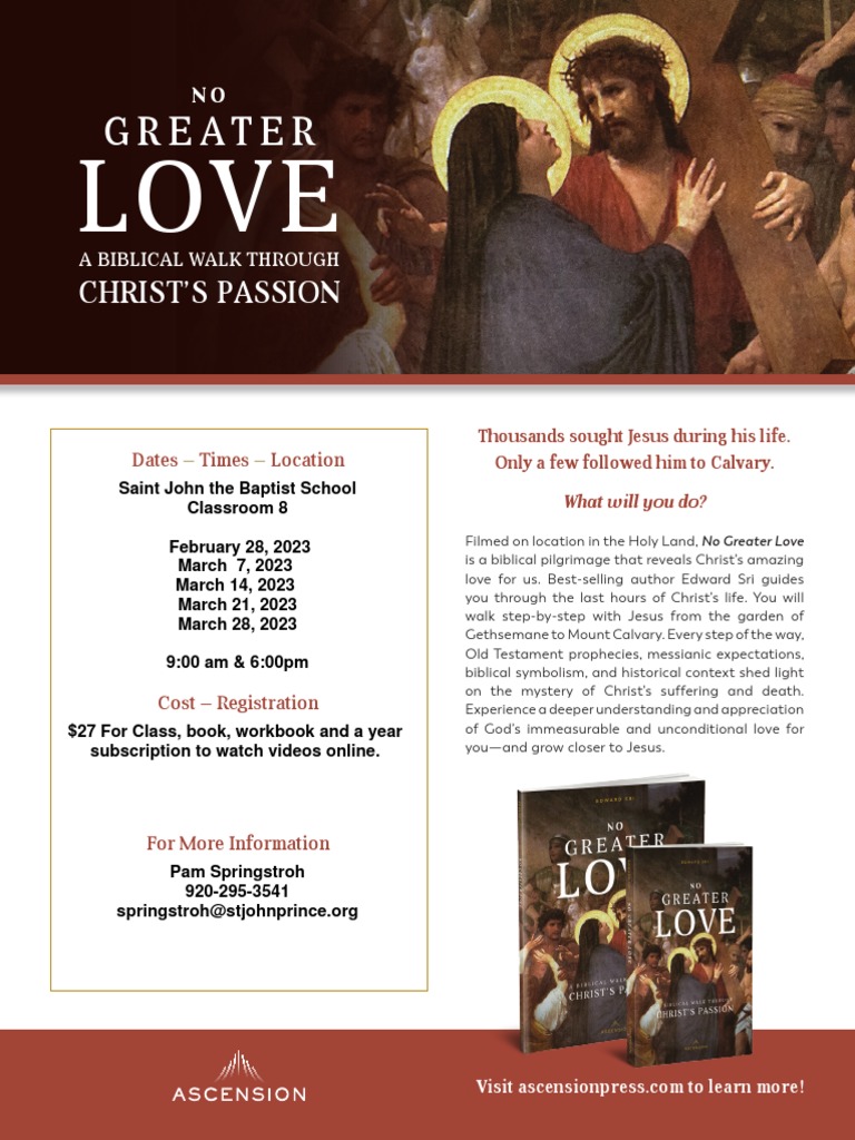 Flyer - No Greater Love A Biblical Walk Through Christ's Passion | PDF