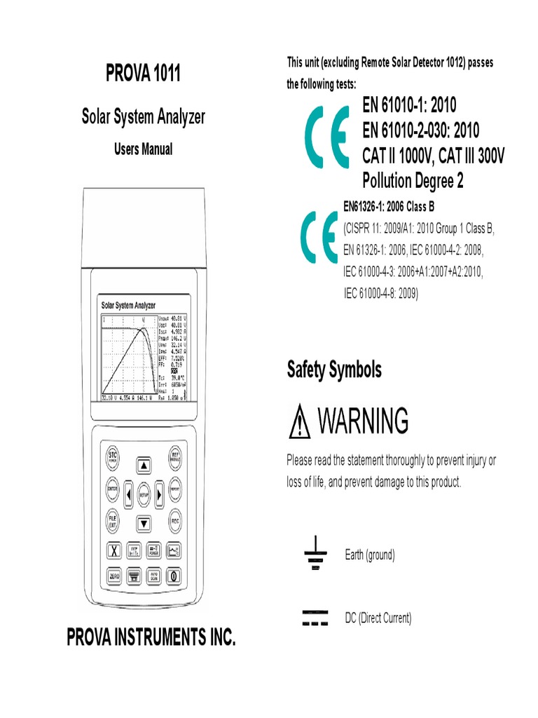 PROVA 1011: Solar System Analyzer EN 61010-1: 2010 EN 61010-2-030: 2010 ...