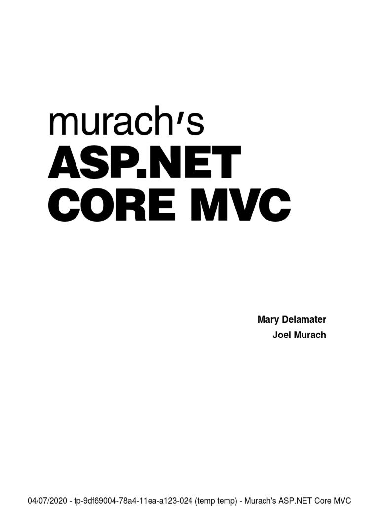 Mary Delamater, Joel Murach - Murach's ASP - Net Core MVC-Mike Murach ...