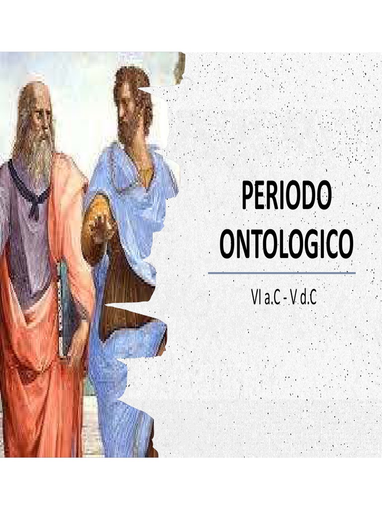 04 Periodo Ontologico | PDF | Platón | Conocimiento