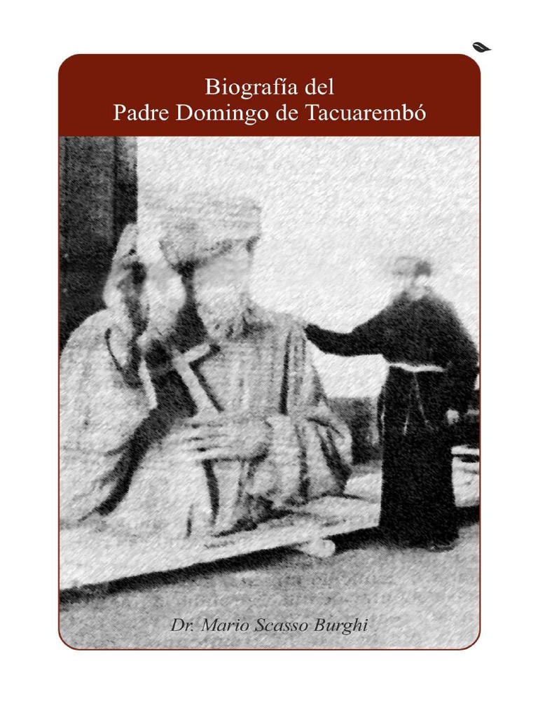 Biografía Del Padre Domingo de Tacuarembo DR Mario Scasso Burghi | PDF ...