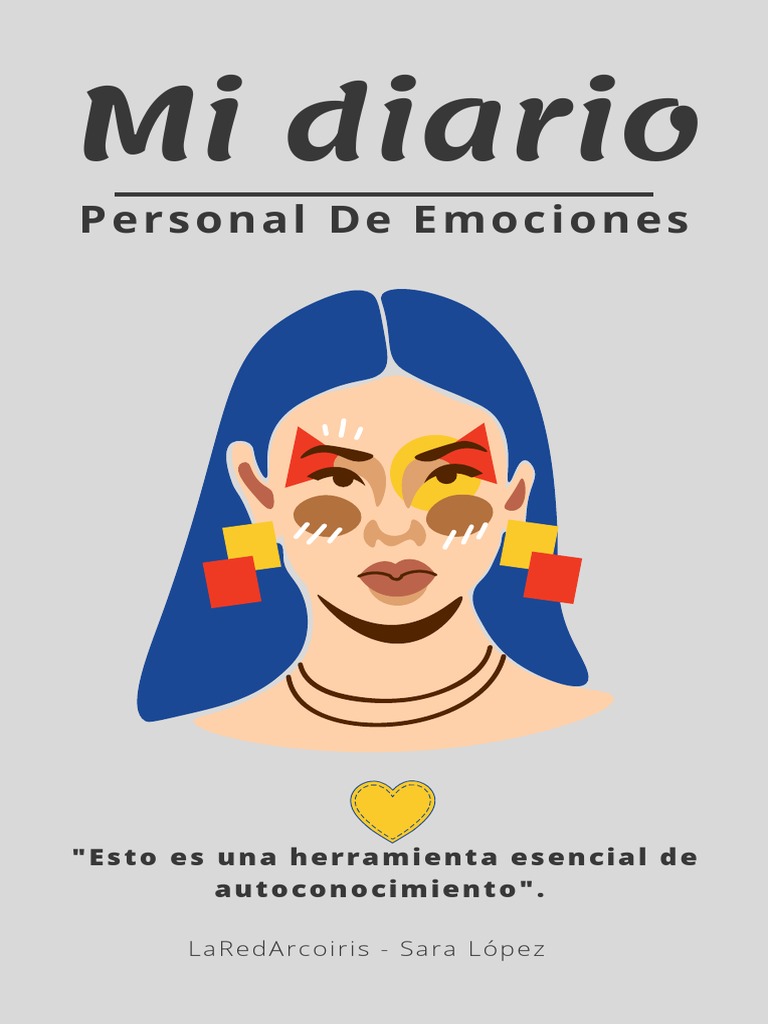 Diario de Emociones y Autoconocimiento | PDF | Las emociones | Dolor