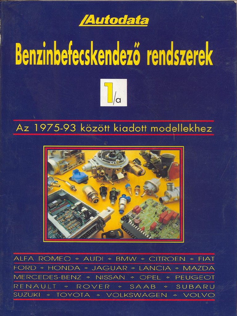Autodata - Benzinbefecskendező Rendszerek 1a | PDF