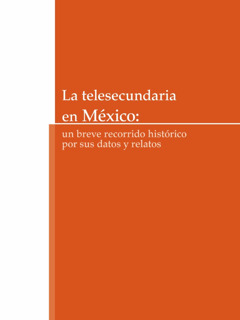 Breve Historia de Telesecundaria en Mexico | PDF