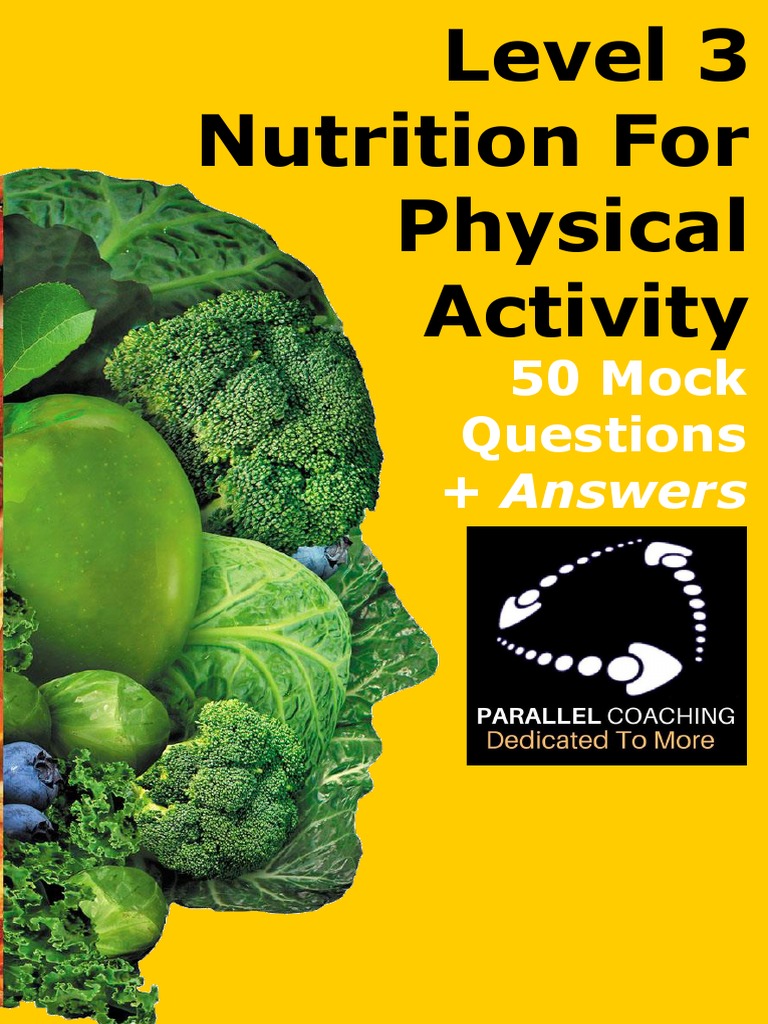 Level 3 Nutrition For Physical Activity 50 Mock Questions + Answers ...