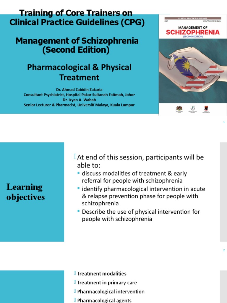 TM Management of Schizophrenia (2nd Ed.) 2. Pharmacological & Physical ...