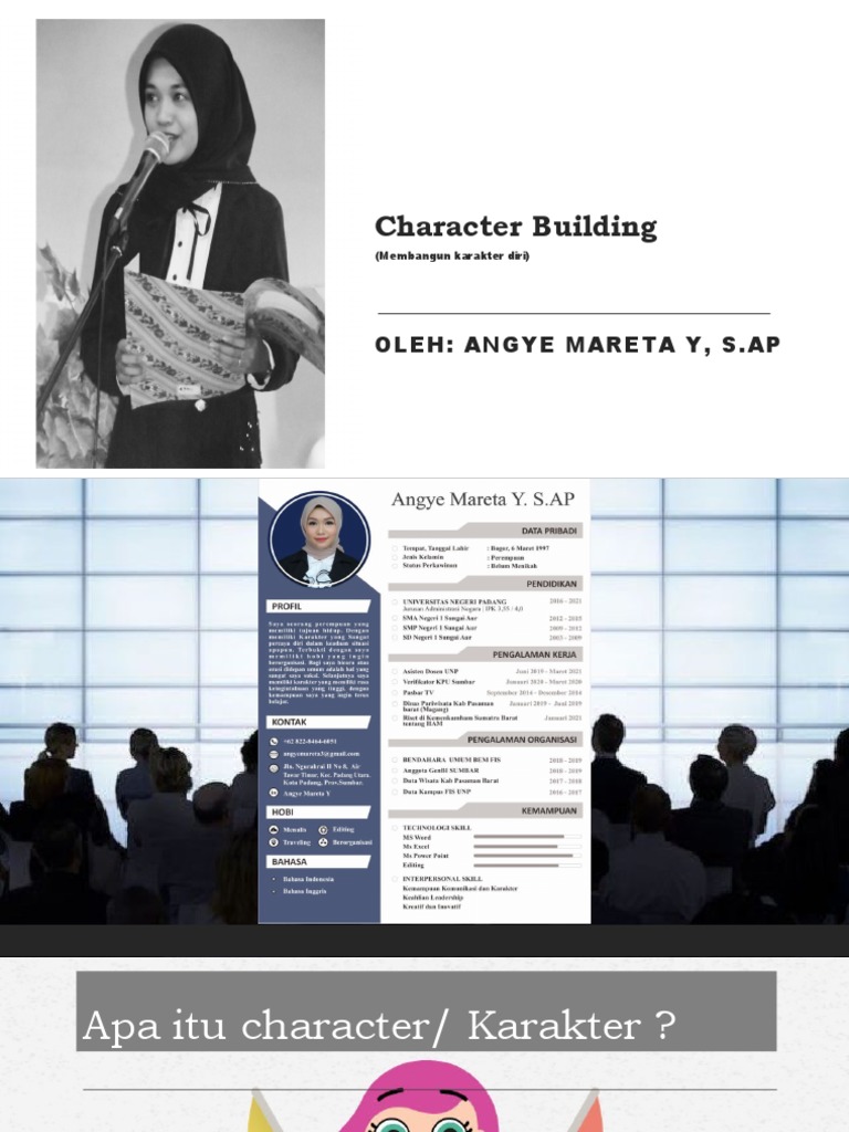 Presentasi Character Building | PDF | Pengembangan Diri