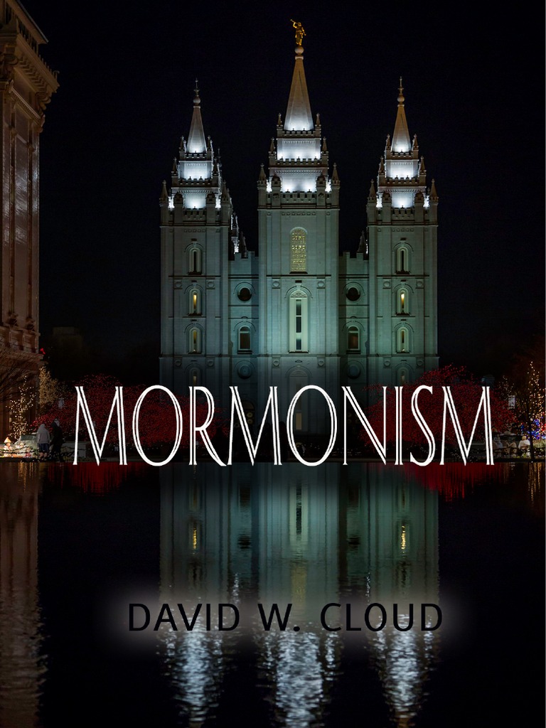 Mormonism | PDF | The Church Of Jesus Christ Of Latter Day Saints | Joseph Smith