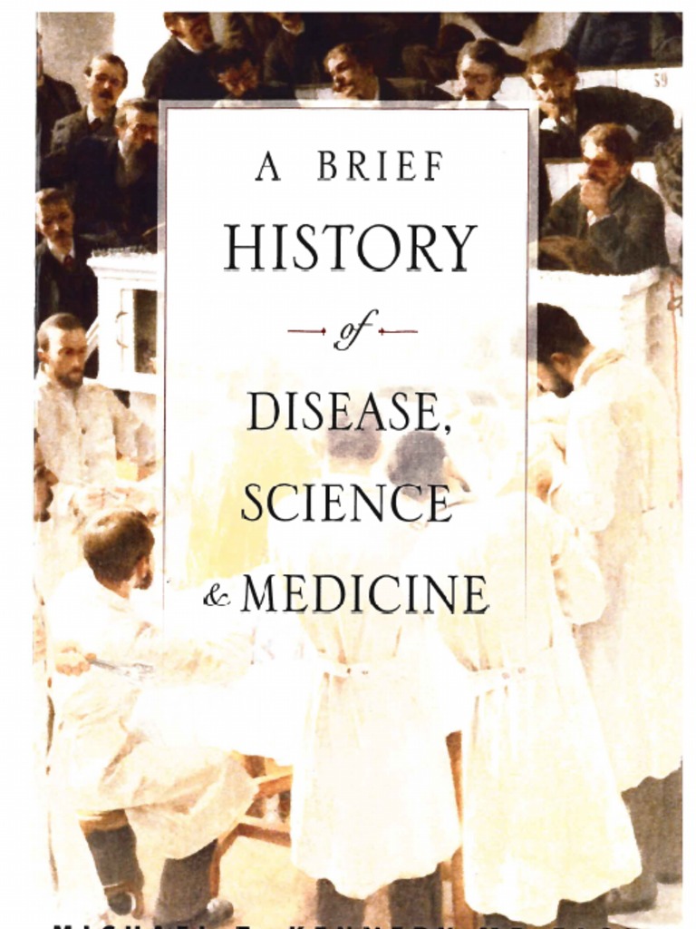 A Brief History of Disease, Science and Medicine (PDFDrive) | PDF