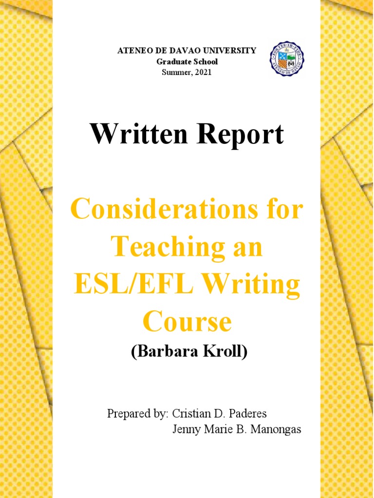 Considerations For Teaching An ESL or EFL Writing Course Report Outline ...