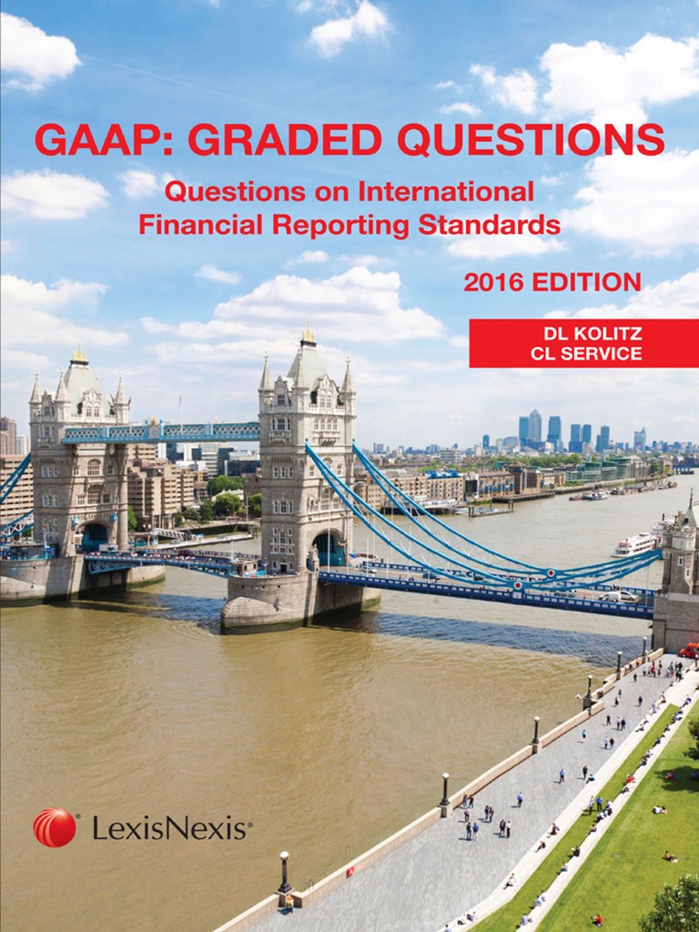 Gaap Graded2016 | PDF | International Financial Reporting Standards ...