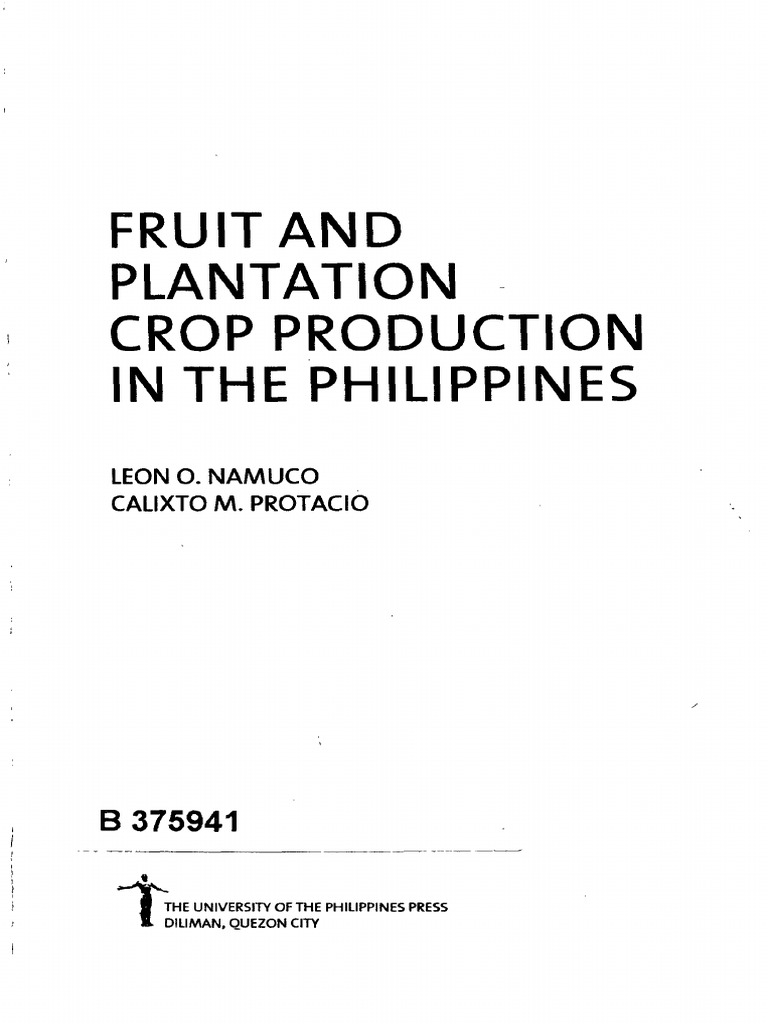 Fruit and Plantation Crop Production in The Philippines: Leon O. Namuco ...
