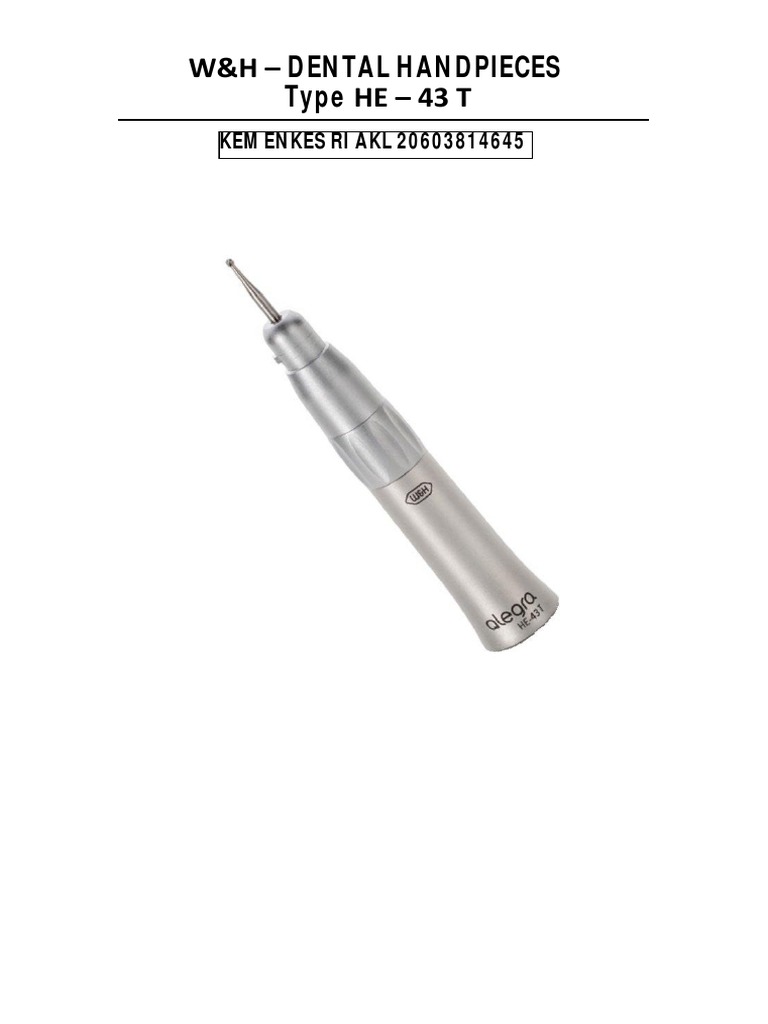 Technical Specifications and Operating Details of Dental Handpieces and ...