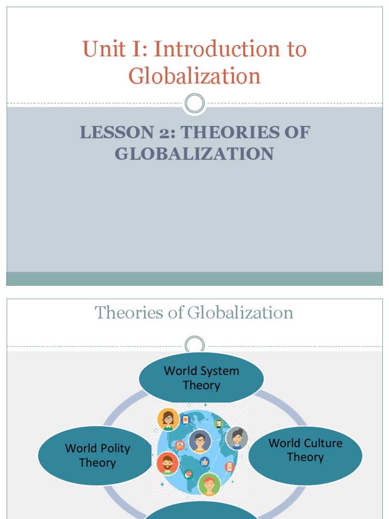 Slides - Theories of Globalization | PDF | World Systems Theory | World Economy