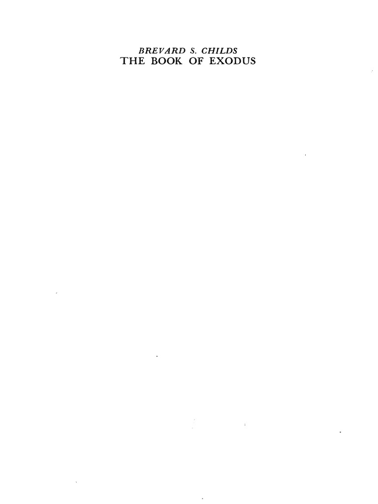 The Book Of Exodus A Critical Theological Commentary Old Testament