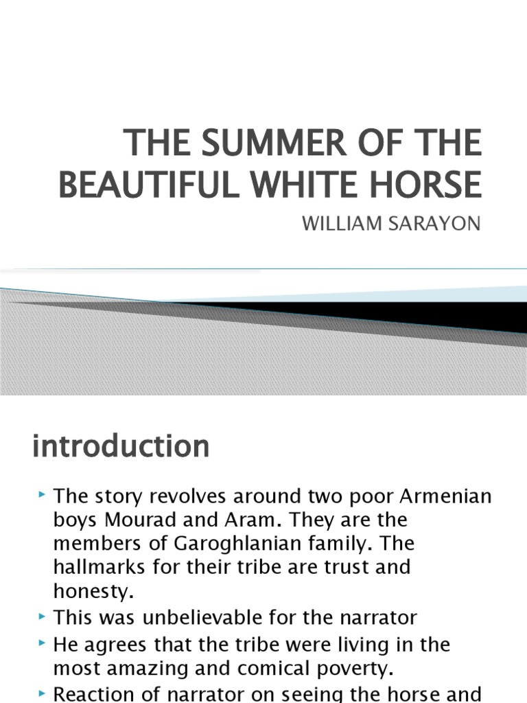 The Summer of The Beautiful White Horse | PDF