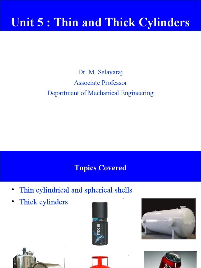 Unit V - Thin and Thick Cylinders | PDF | Solid Mechanics | Mechanical Engineering
