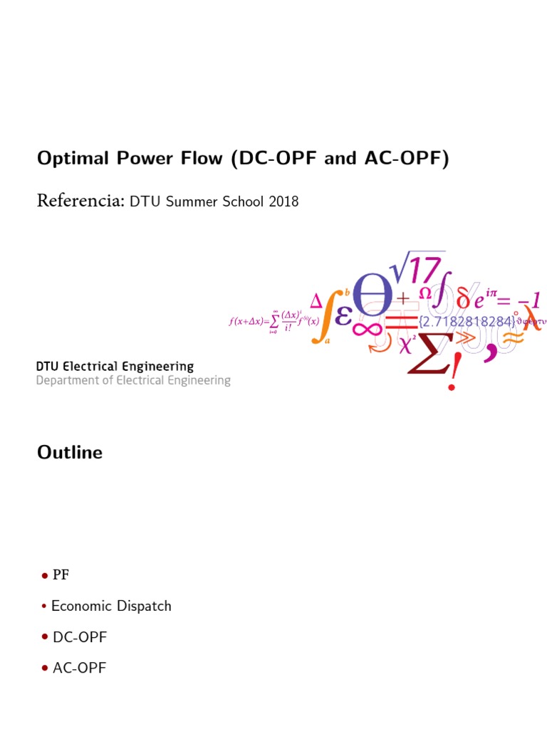 Optimal Power Dispatch and Flow Optimization: A Comprehensive Review of DC and AC Optimal Power ...