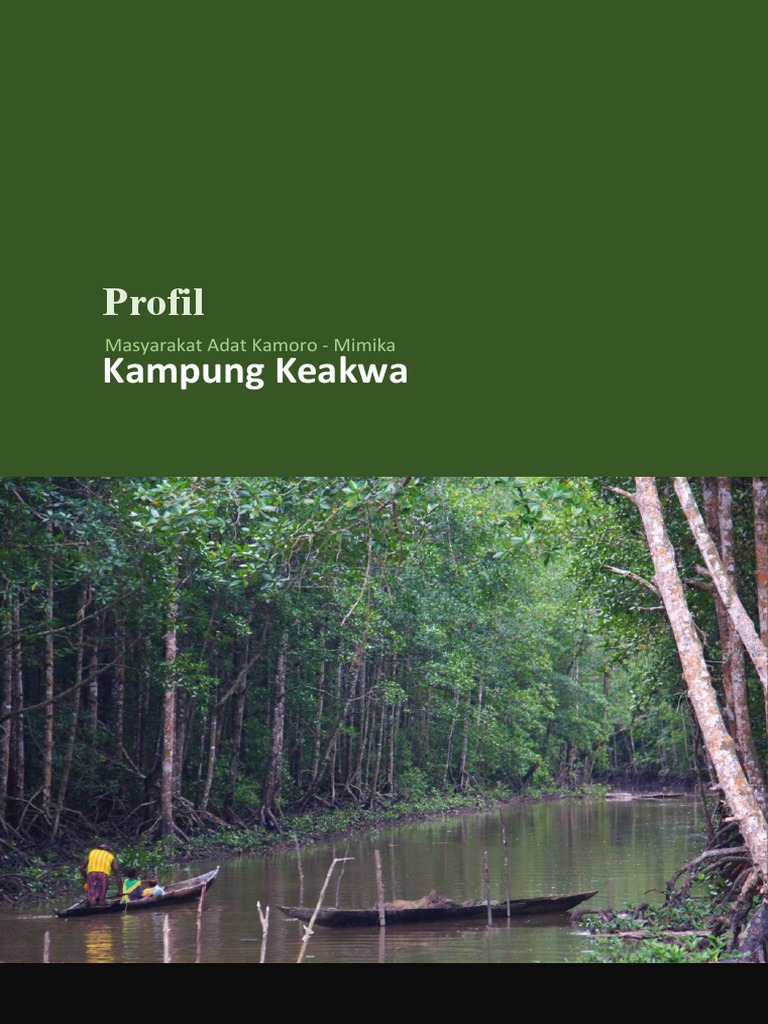 Profil Masyarakat Adat Kamoro Di Kampung Keakwa - Layout - Edit | PDF