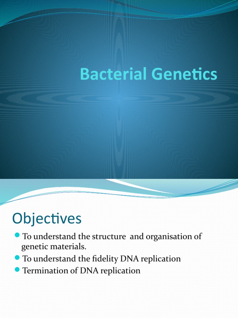 Microbiology Lect 14 - Bacterial Genetics | PDF | Dna Replication | Dna