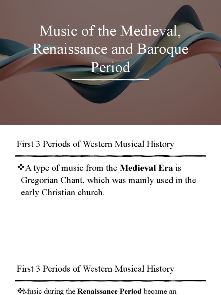 Medieval to Baroque Music Overview | PDF | Performing Arts