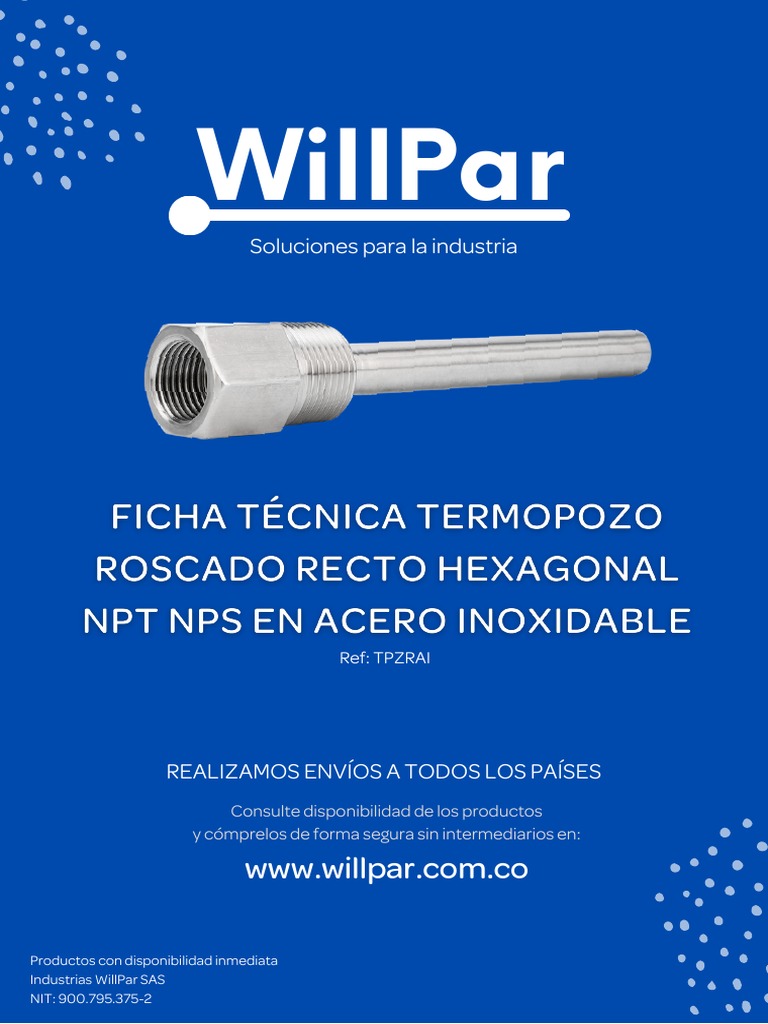 Ficha Técnica Termopozo Roscado en Acero Inoxidable Hexagonal NPT NPS ...