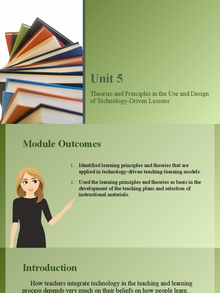 Unit 5 Theories and Principles in The Use and Design of Technology Driven Lessons 2 | PDF ...