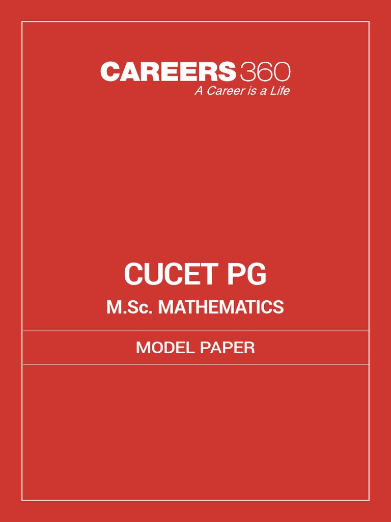 CUCET MSC Mathematics | PDF | Sequence | Limit (Mathematics) CUCET MSC Mathematics | PDF | Sequence | Limit (Mathematics)