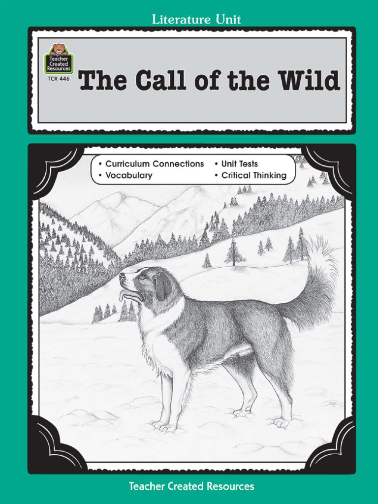 A Guide For Using The Call of The Wild in The Classroom Standard E-Book ...