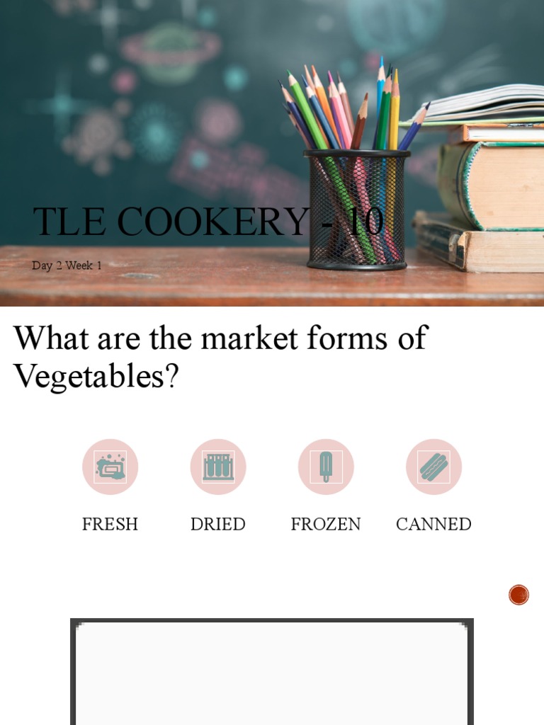 Tle Cookery - 10: Day 2 Week 1 | PDF | Vegetables | Foods