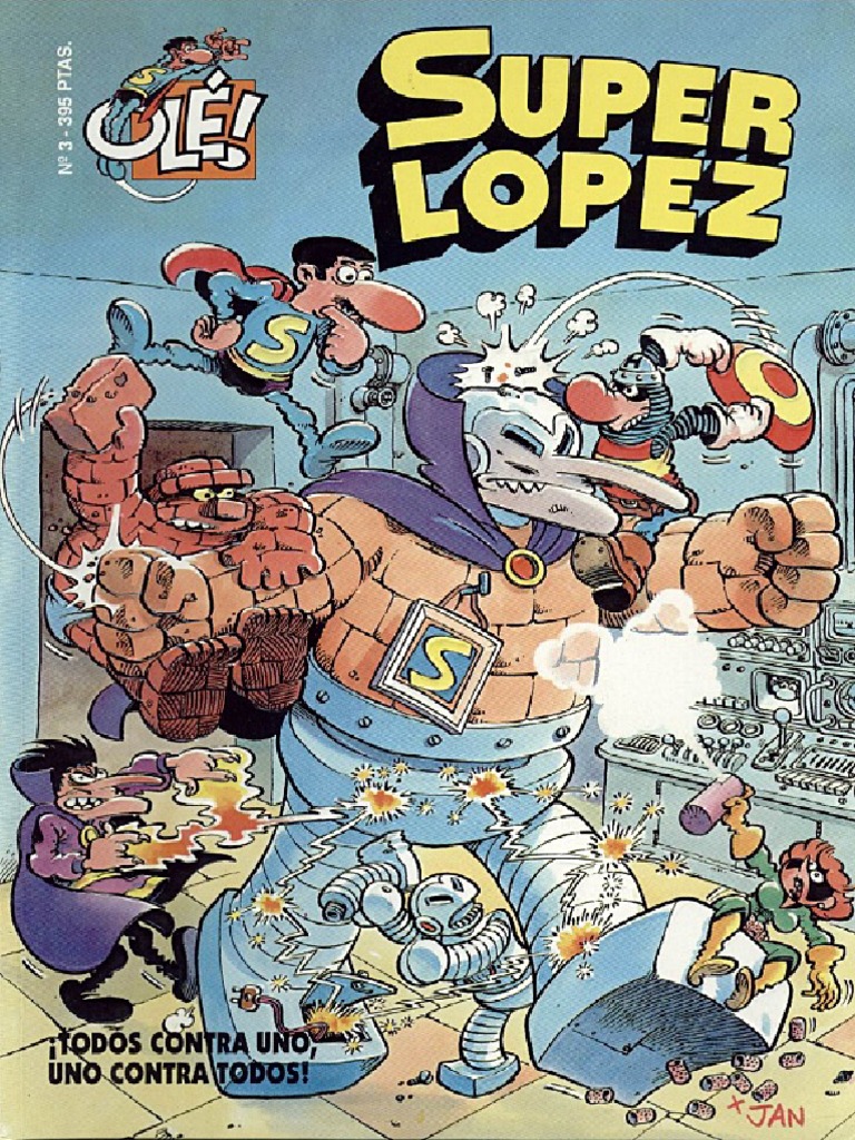 Superlopez 03 Todos Contra Uno, Uno Contra Todos - Desconocido | PDF