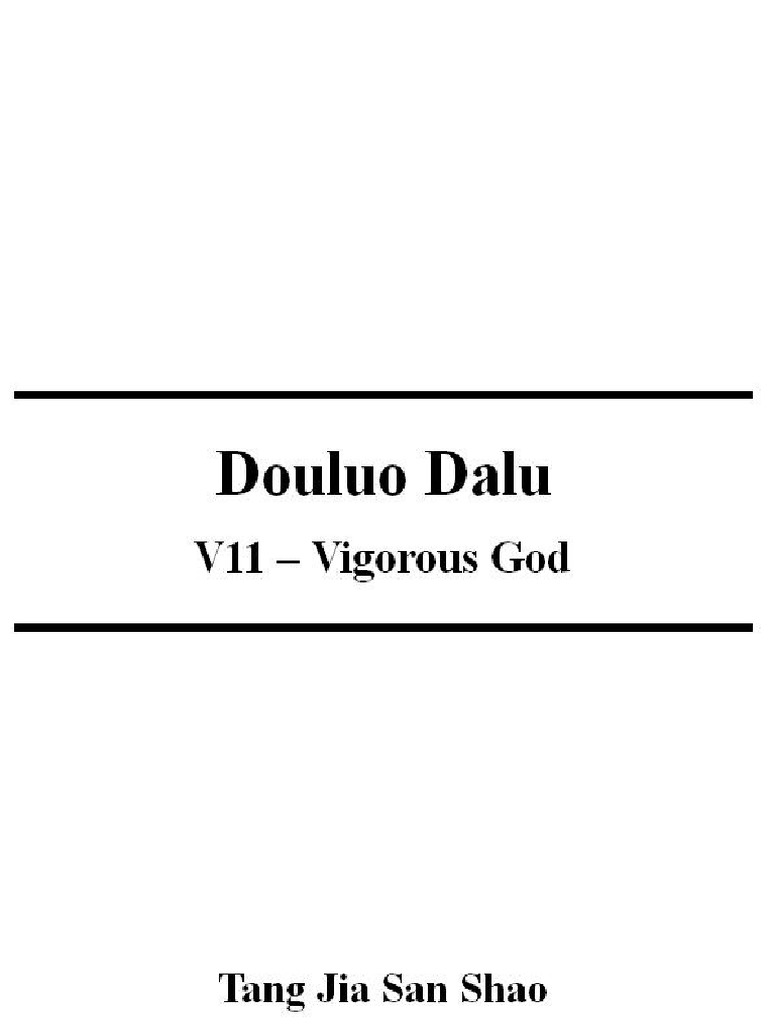 Douluo Dalu V11 - Vigorous God | PDF