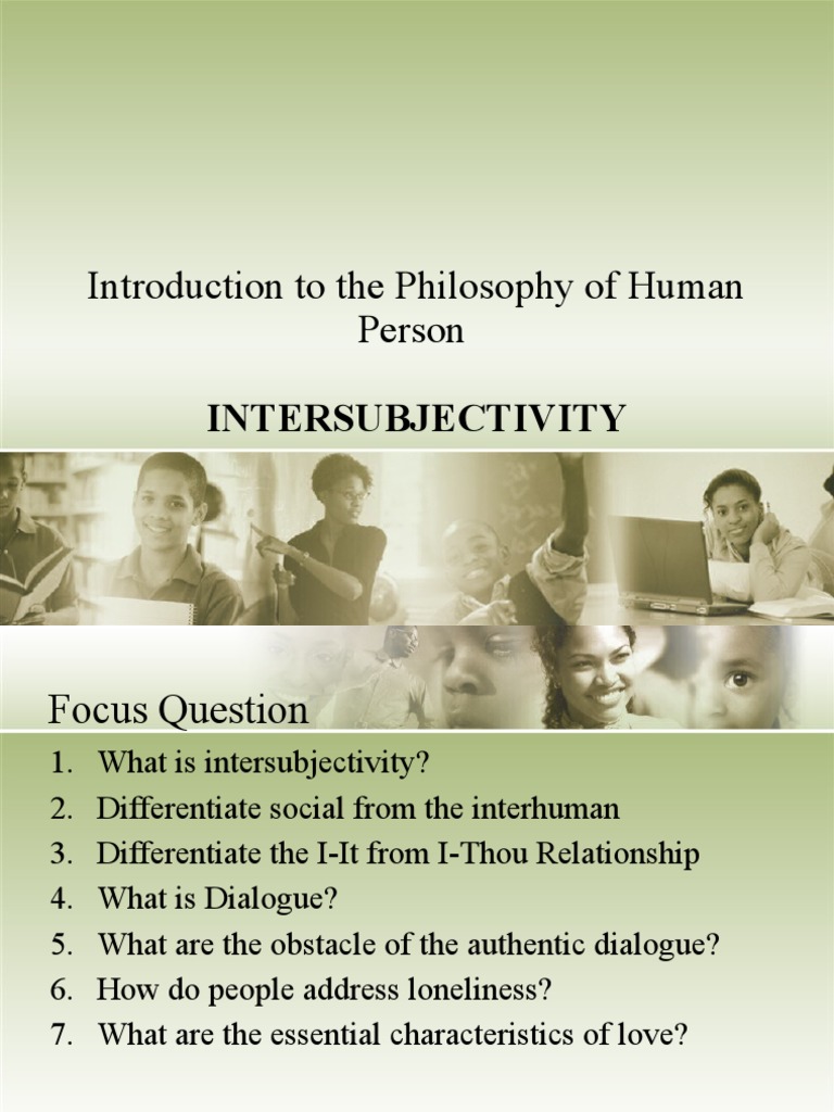 Intro To Philosophy of Human Person - Intersubjectivity | PDF | Social Science