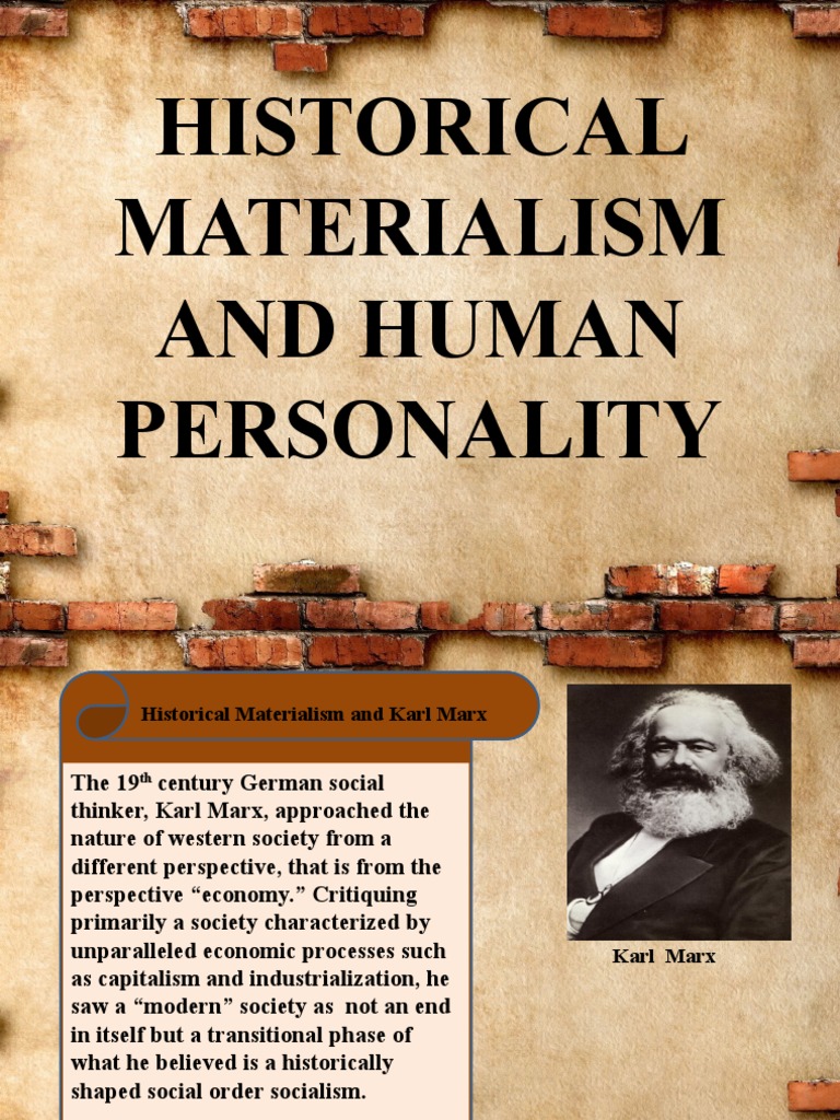 Historical Materialism and Human Personality17 | PDF