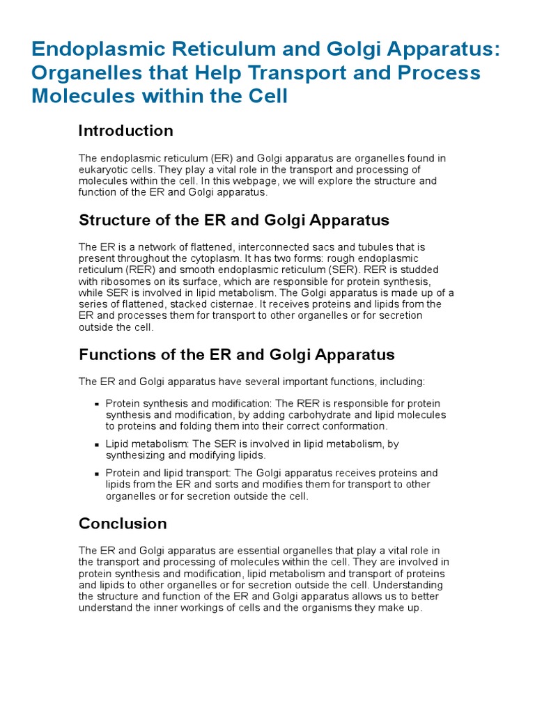 Endoplasmic Reticulum and Golgi Apparatus - Organelles That Help Transport and Process Molecules ...