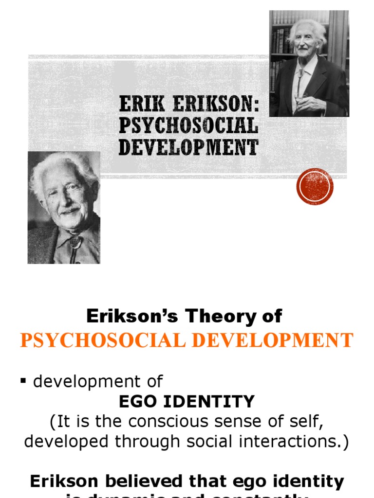 Erik Erikson | PDF | Psychology | Behavioural Sciences