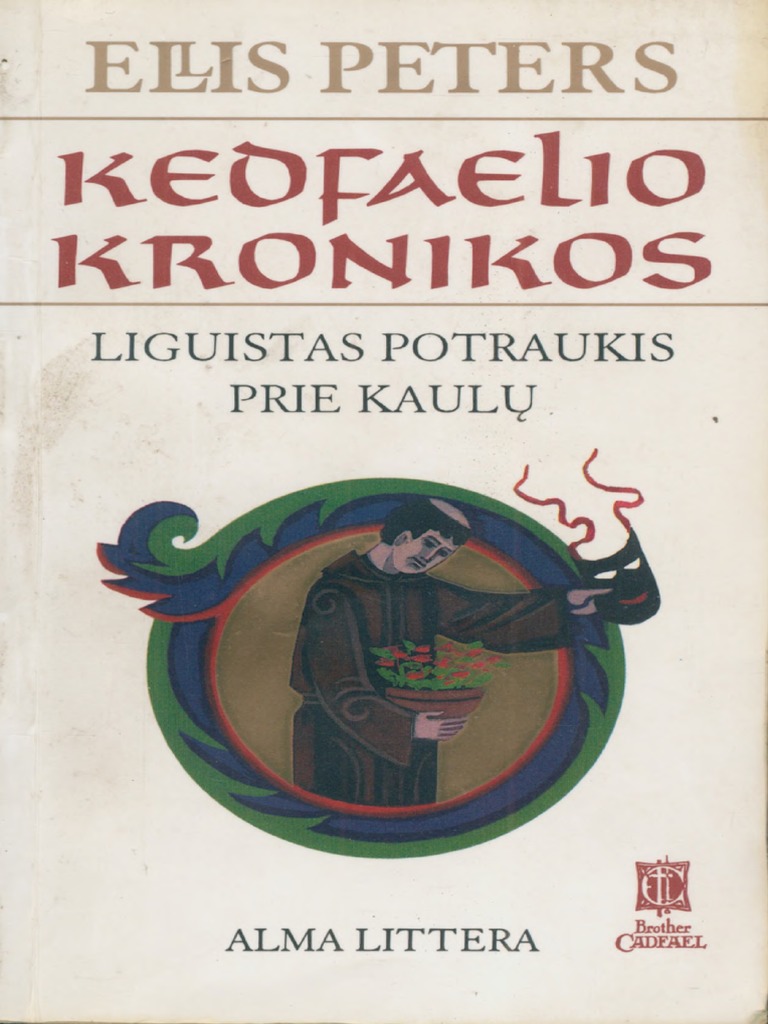 Ellis - Peters. .Liguistas - Potraukis.prie - Kaulu.1997.LT | PDF