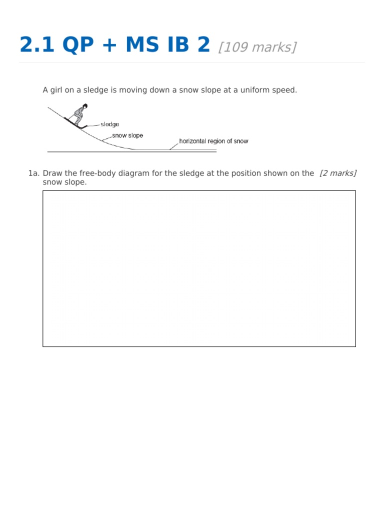 2.1 QP + Ms Ib 2: (109 Marks) | PDF | Force | Waves